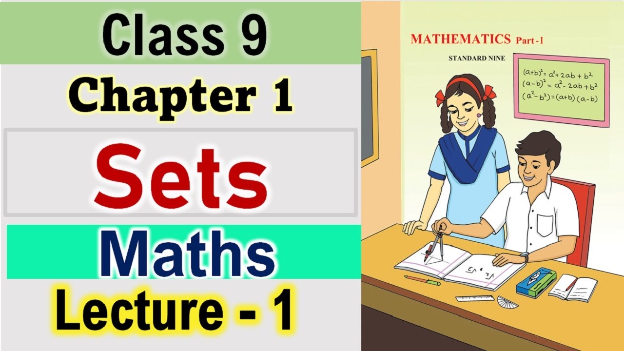 Class 9 Sets Ch 1 Lecture - 1 Maths State Board Maharashtra Std 9th ...