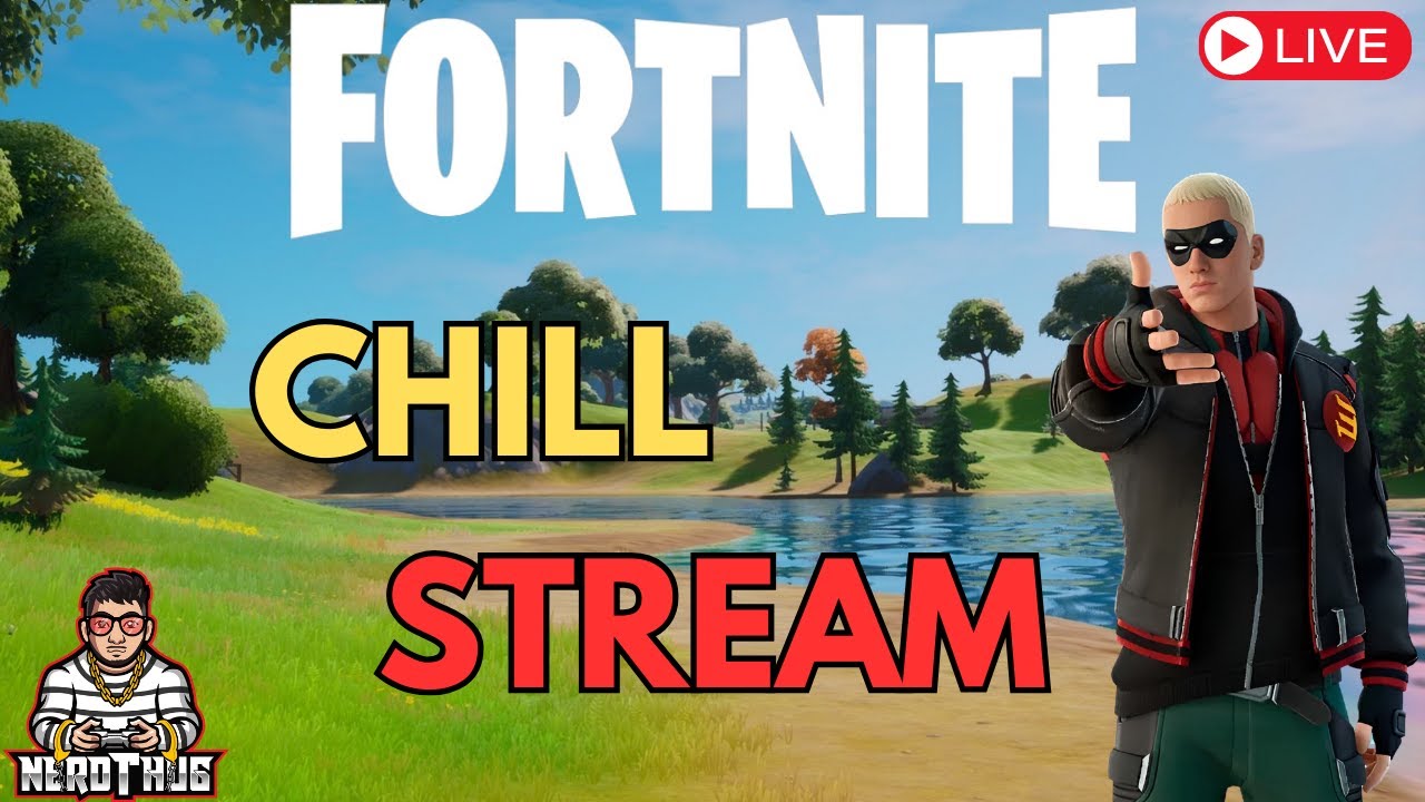 Fortnite Chill Stream - YouTube