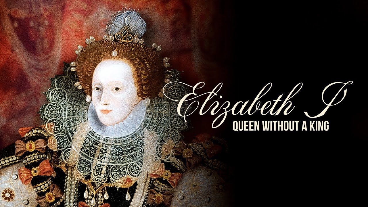 Elizabeth I: Queen Without a King (Official Trailer) - YouTube
