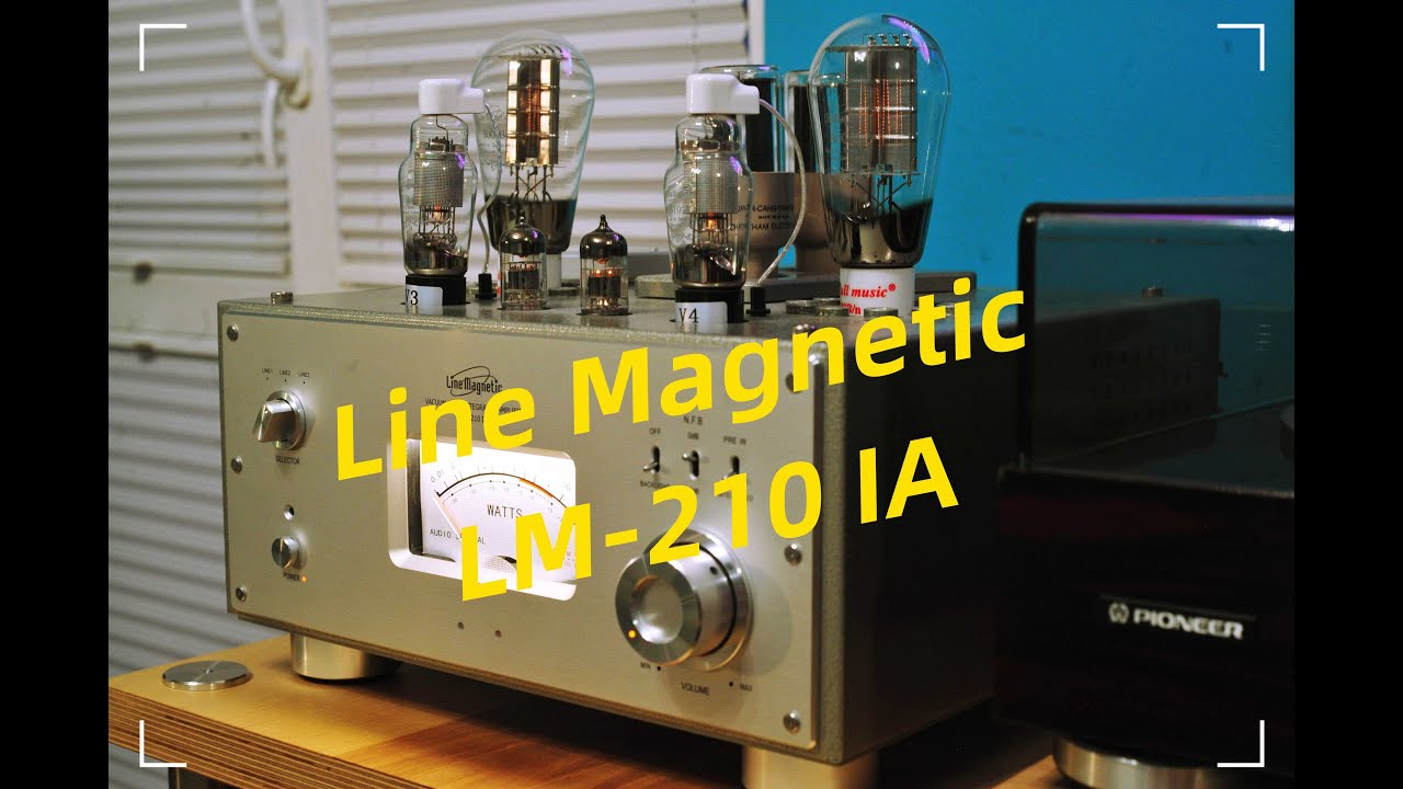 Line Magnetic LM-210 IA - wzmacniacz lampowy, recenzja - YouTube