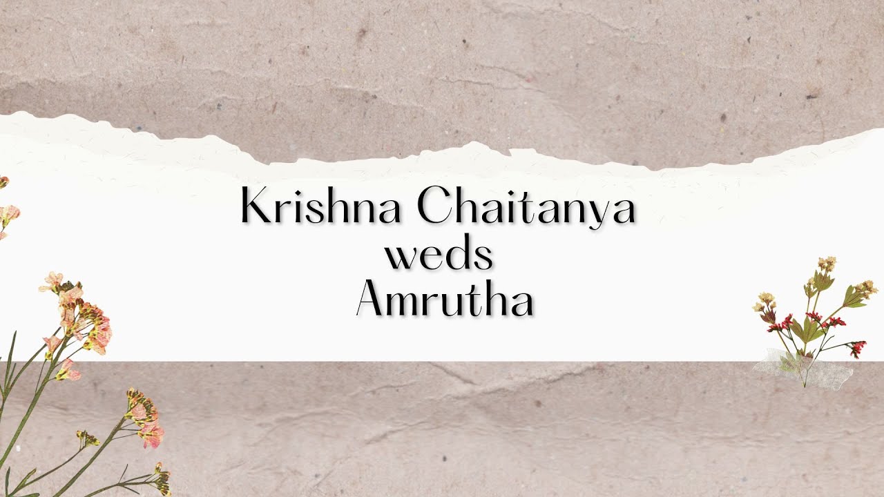 Sri Krishna Chaitanya weds Amrutha - YouTube