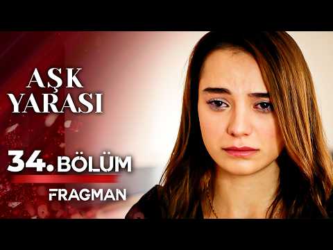 Aşk Yarası | 34. Bölüm 1. Fragmanı