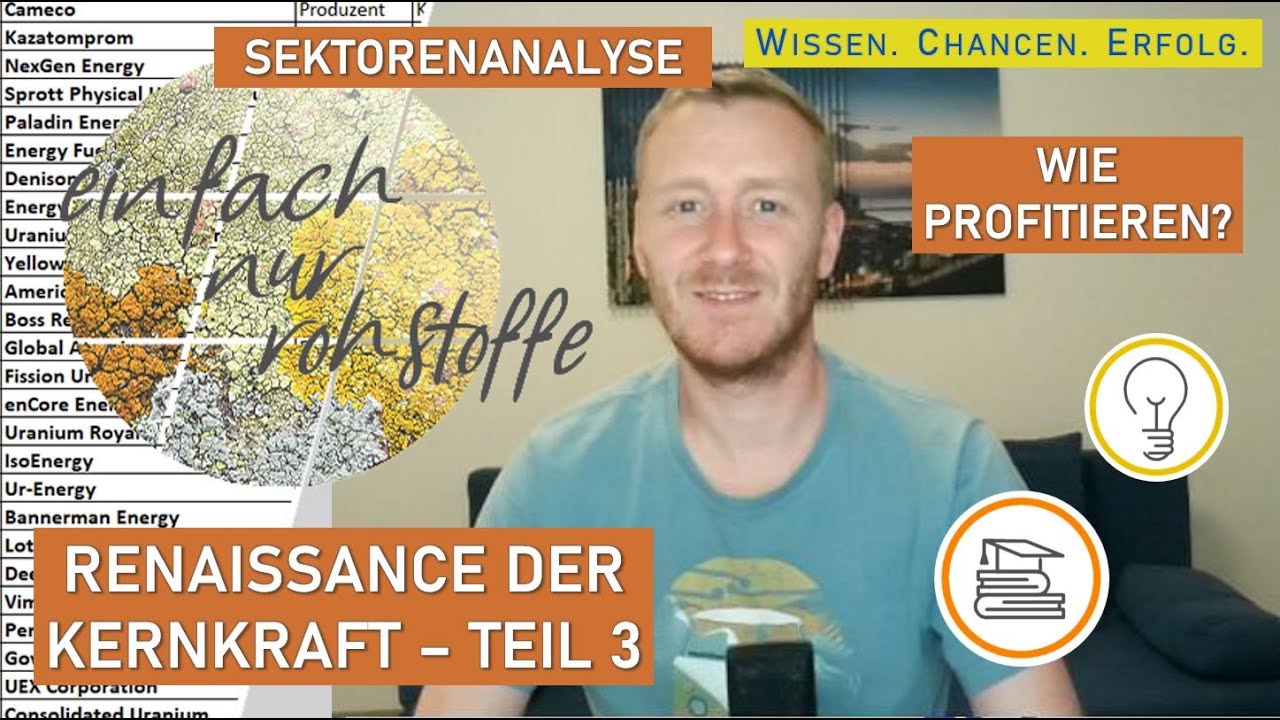 Renaissance der Kernkraft – Wird der Uransektor eine Anlageklasse mit ...