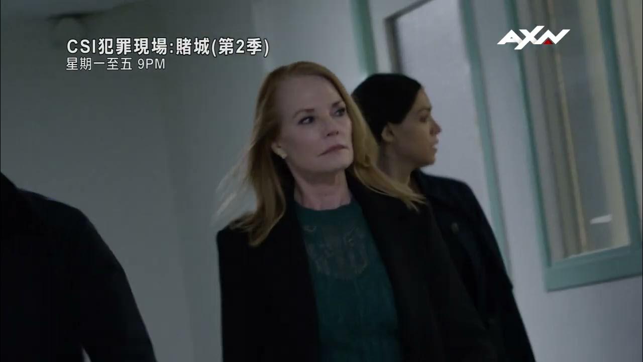 AXN《CSI犯罪現場：賭城 (第2季)》CSI: Vegas S2 第16集精彩片段 - YouTube