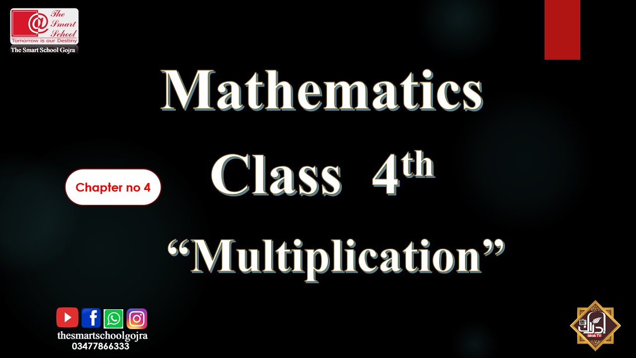 Class 4th Math's Chapter no 4 Multiplication || Smart Syllabus || The ...