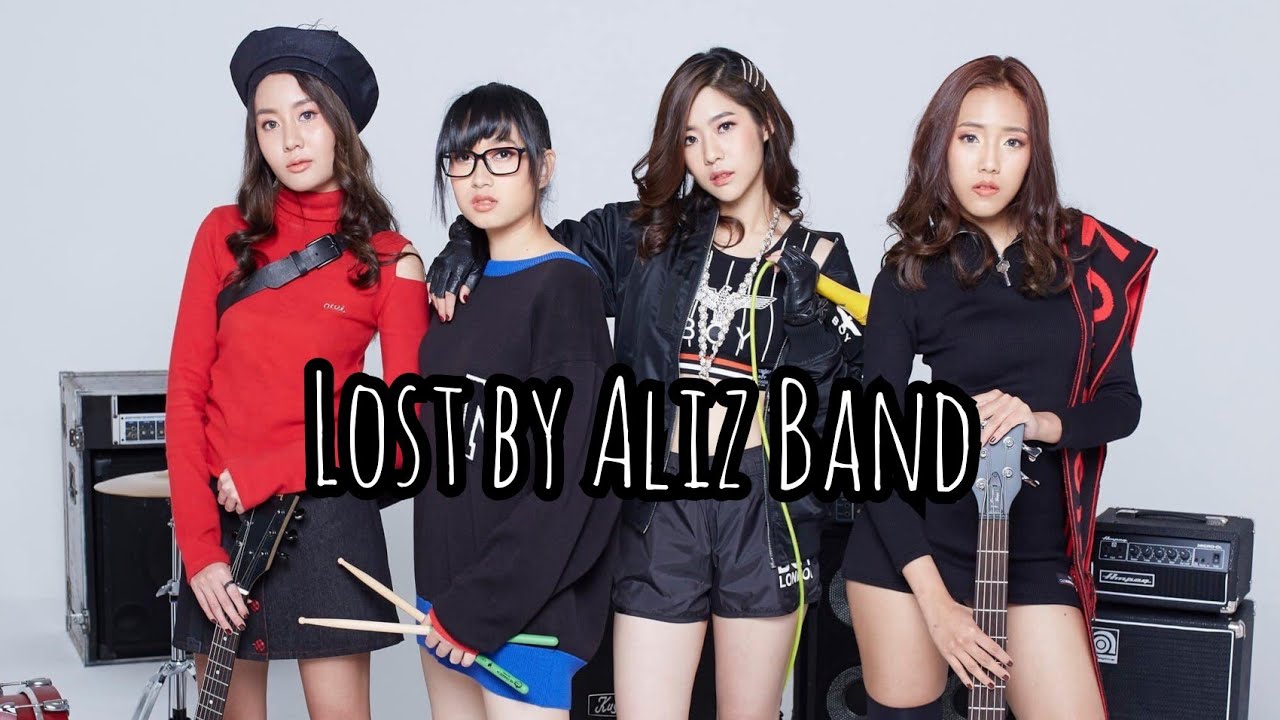 Aliz Band - Lost Lyrics - YouTube