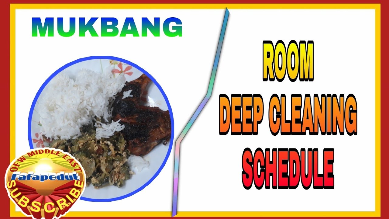 ️MUKBANG/DEEP CLEANING PER ROOM / GOOD SCHEDULE FOR CLEANING. - YouTube
