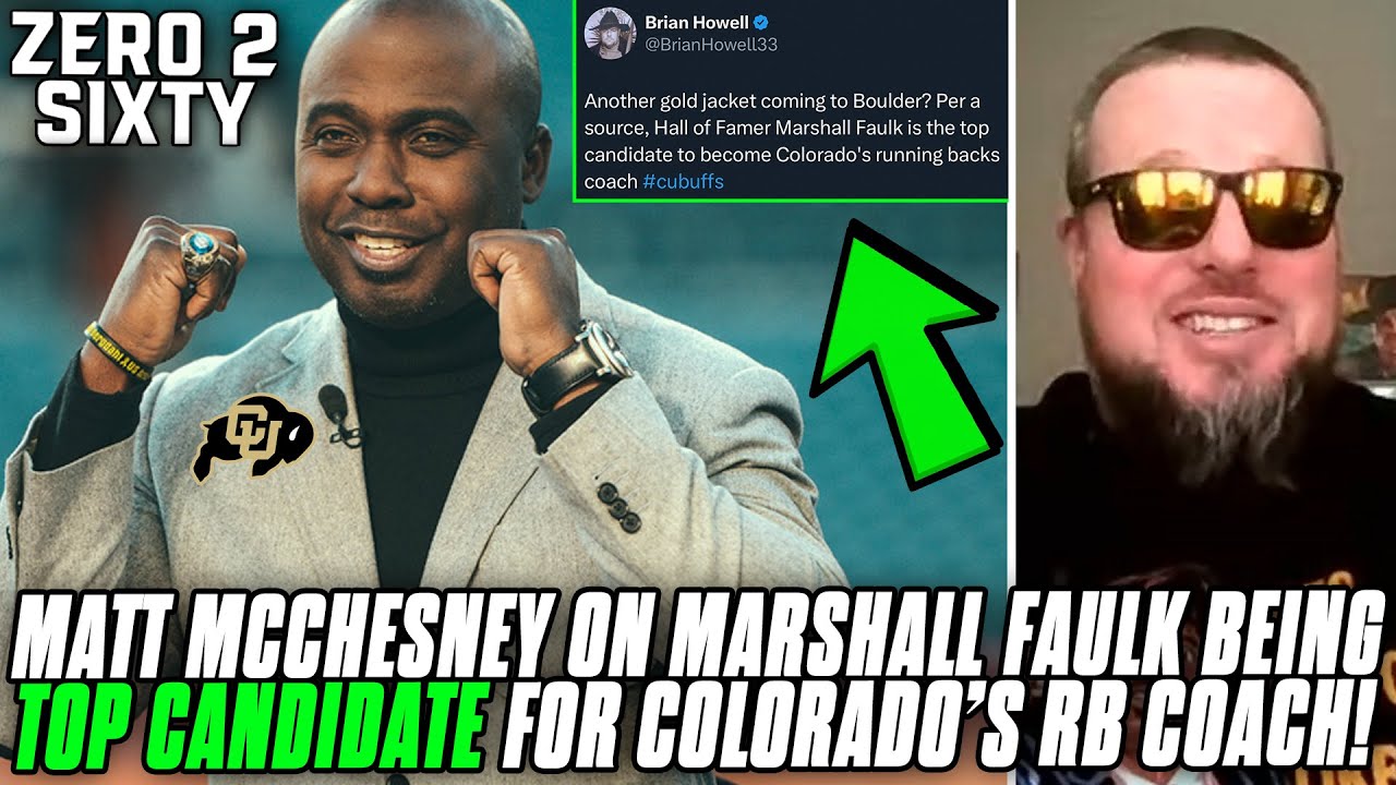 Matt McChesney On Marshall Faulk Being TOP CANDIDATE For Colorado's ...