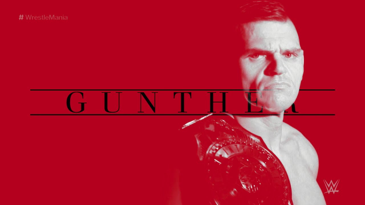 WWE: "The Ring General" Gunther - Custom Titantron feat. "Prepare To ...