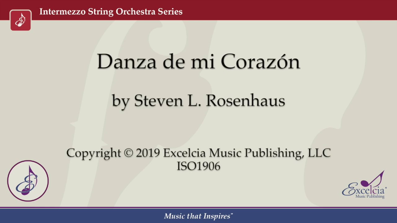 Danza de mi Corazón - Steven L. Rosenhaus - YouTube
