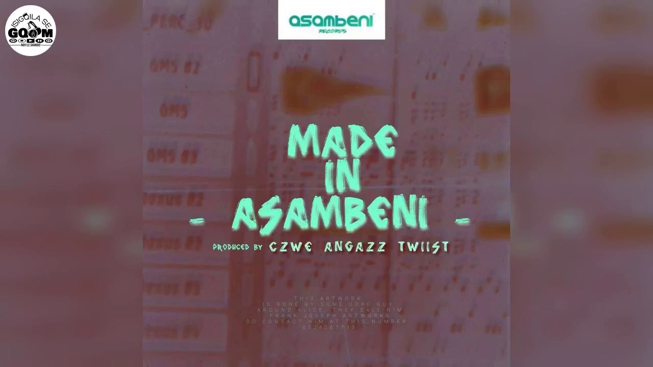 Czwe, AngaZz & Dj Twiist-Made In Asambeni - YouTube
