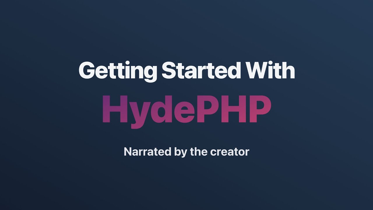 Getting Started with HydePHP - Narrated by the creator - YouTube