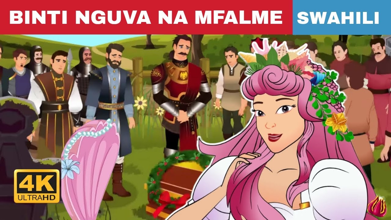 BINTI NGUVA NA MFALME | HADITHI ZA KISWAHILI | KATUNI ZA KISWAHILI ...