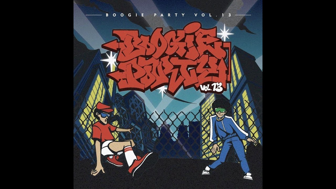 《𝐁𝐨𝐨𝐠𝐢𝐞 𝐏𝐚𝐫𝐭𝐲 𝐕𝐨𝐥.𝟏𝟑》-Popping老人 - YouTube