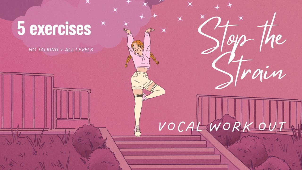 🎶👄 Stop the Strain! Vocal Work Out - YouTube