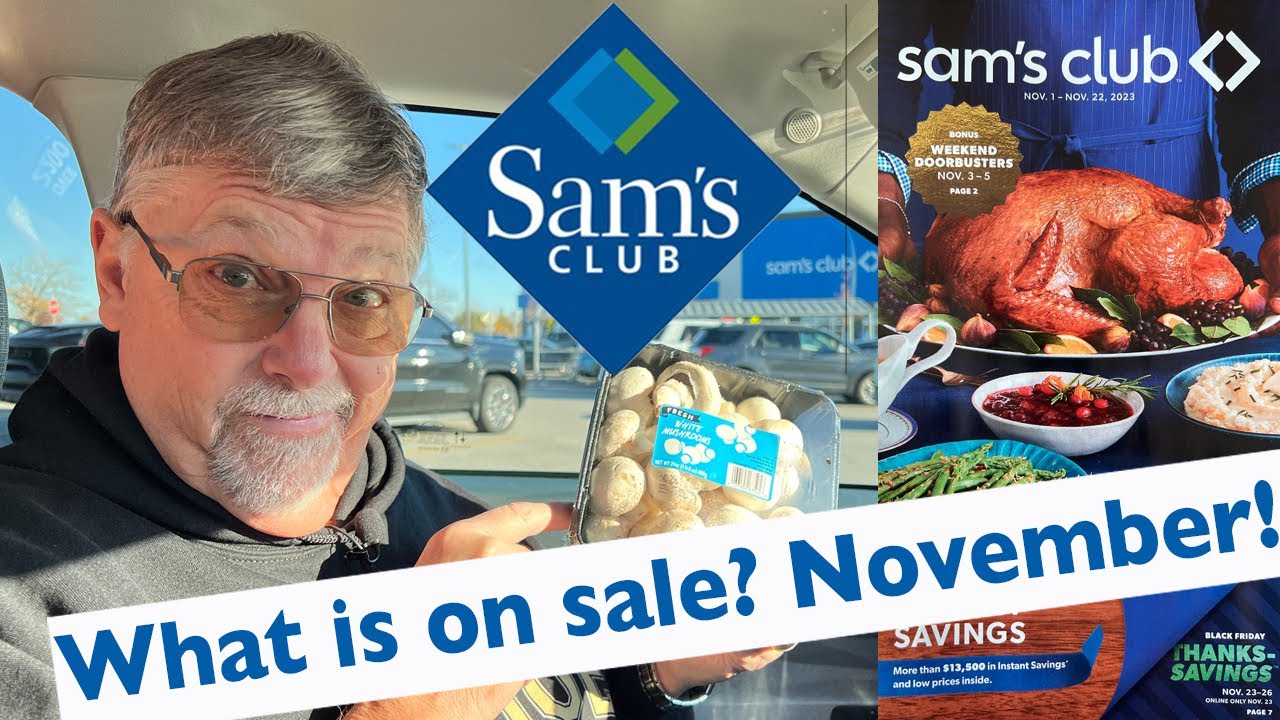 What you should BUY on sale at SAM'S CLUB for NOVEMBER 2023 MONTHLY ...