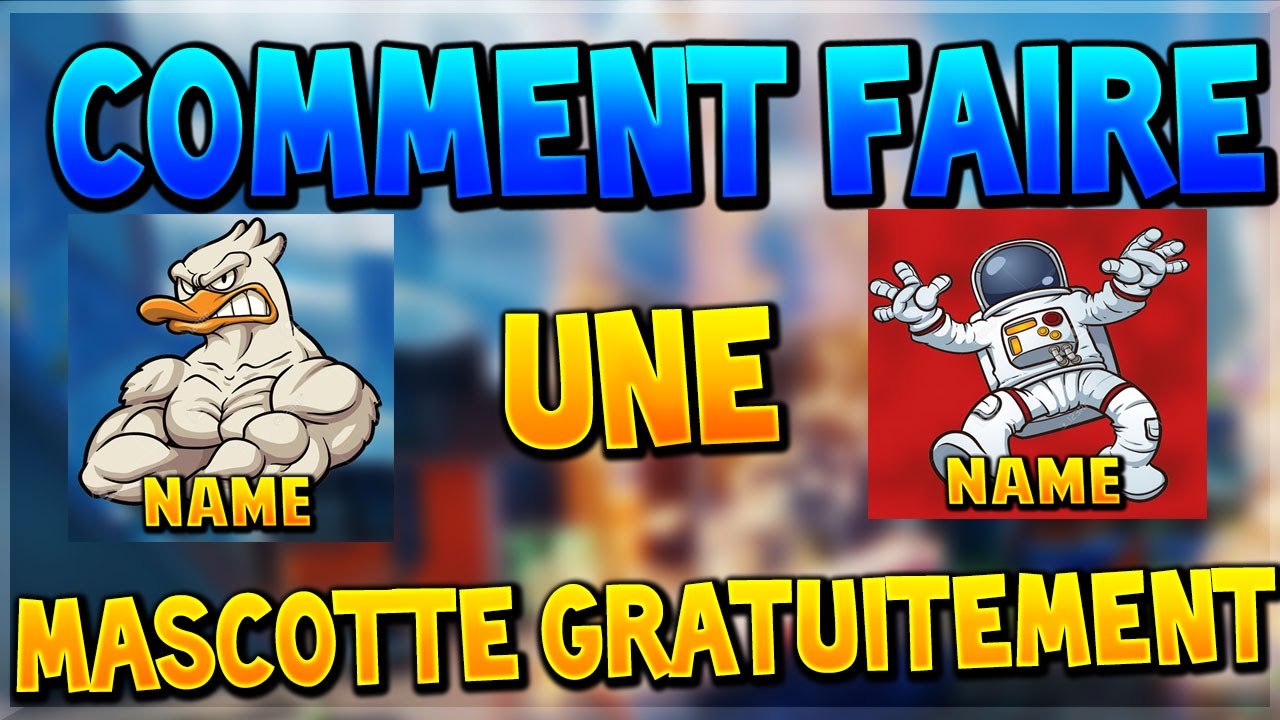 COMMENT FAIRE UNE MASCOTTE GRATUITEMENT (2019) - YouTube