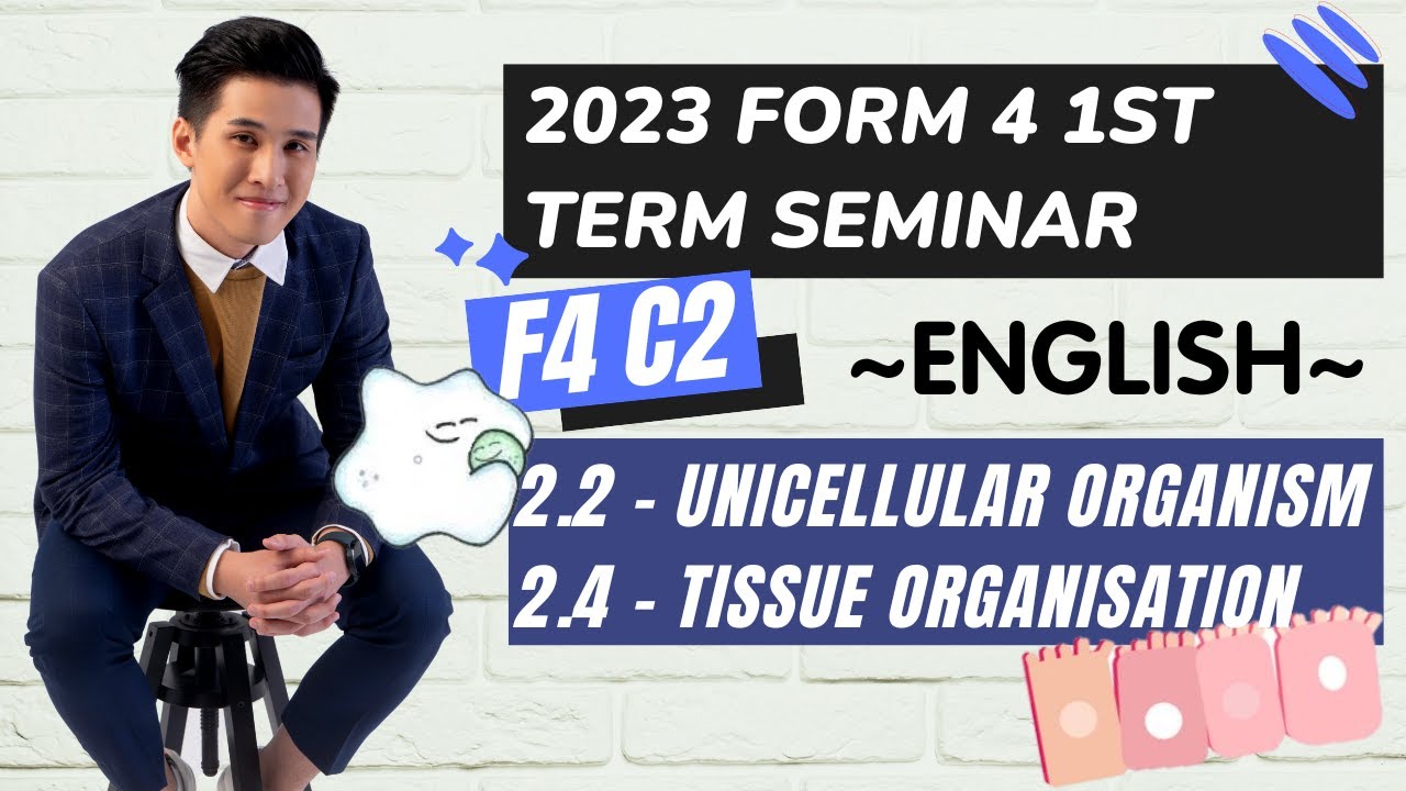 【ENG】2023 FORM 4 BIO 1st Term Seminar - F4 C2.2 & 2.4 (Free Notes⬇⬇⬇ ...