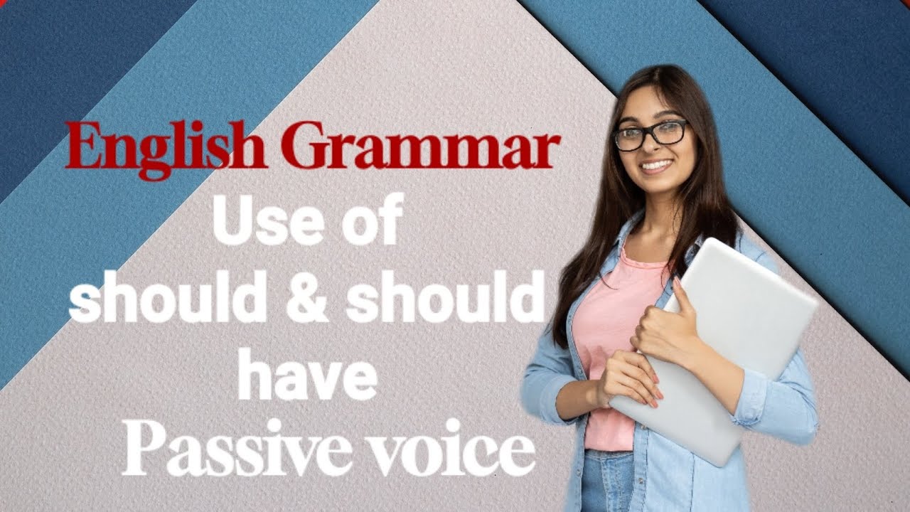 English learning for beginners.use of, should & should have in Active ...