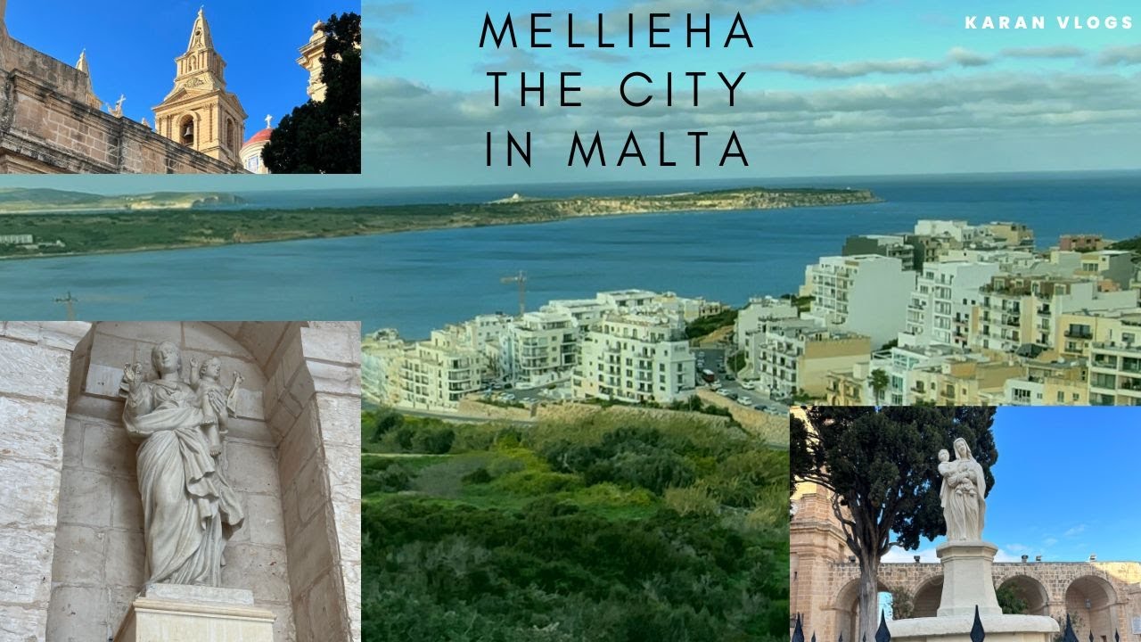 Mellieha The City IN Malta / Tourist place /@Karanvlogs1994 - YouTube