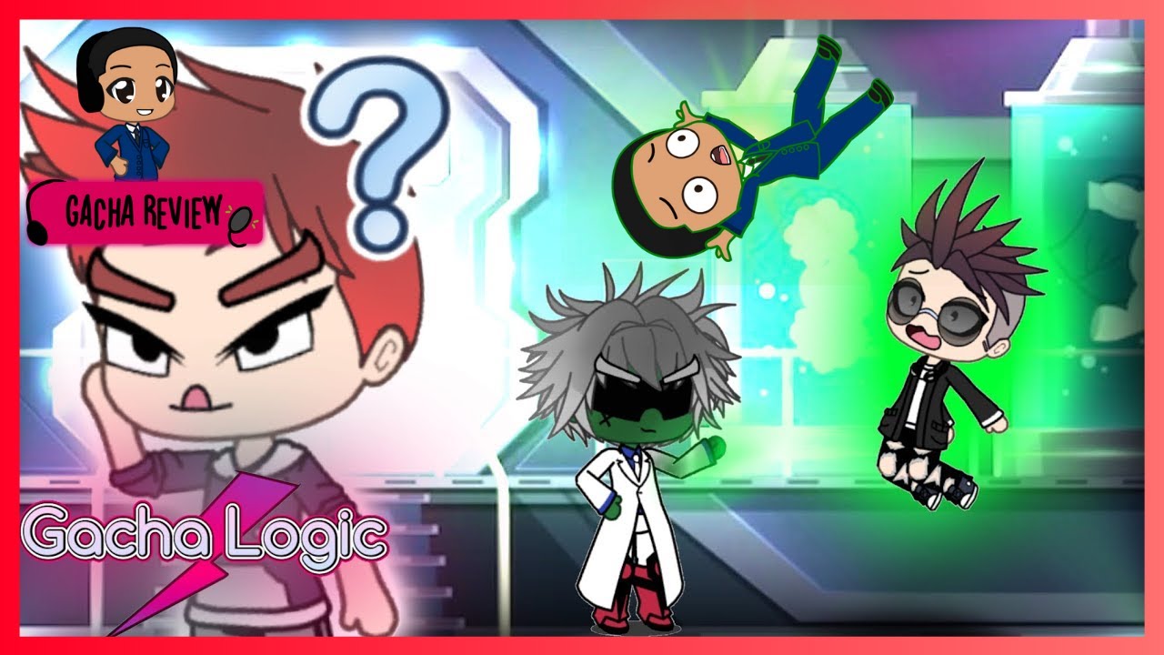 Gacha Logic Ep. 1 | Life | Gacha Review - YouTube