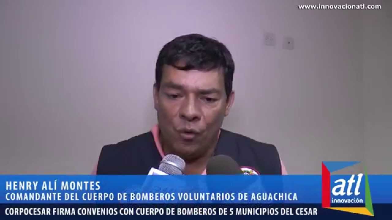 Henry Ali Montes Corpocesar firma convenio con el cuerpo de Bombero de ...