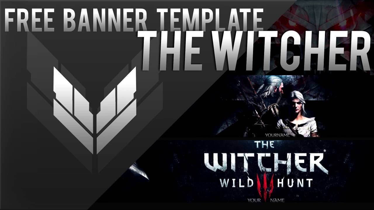 The Witcher [Free Banner Template] - YouTube