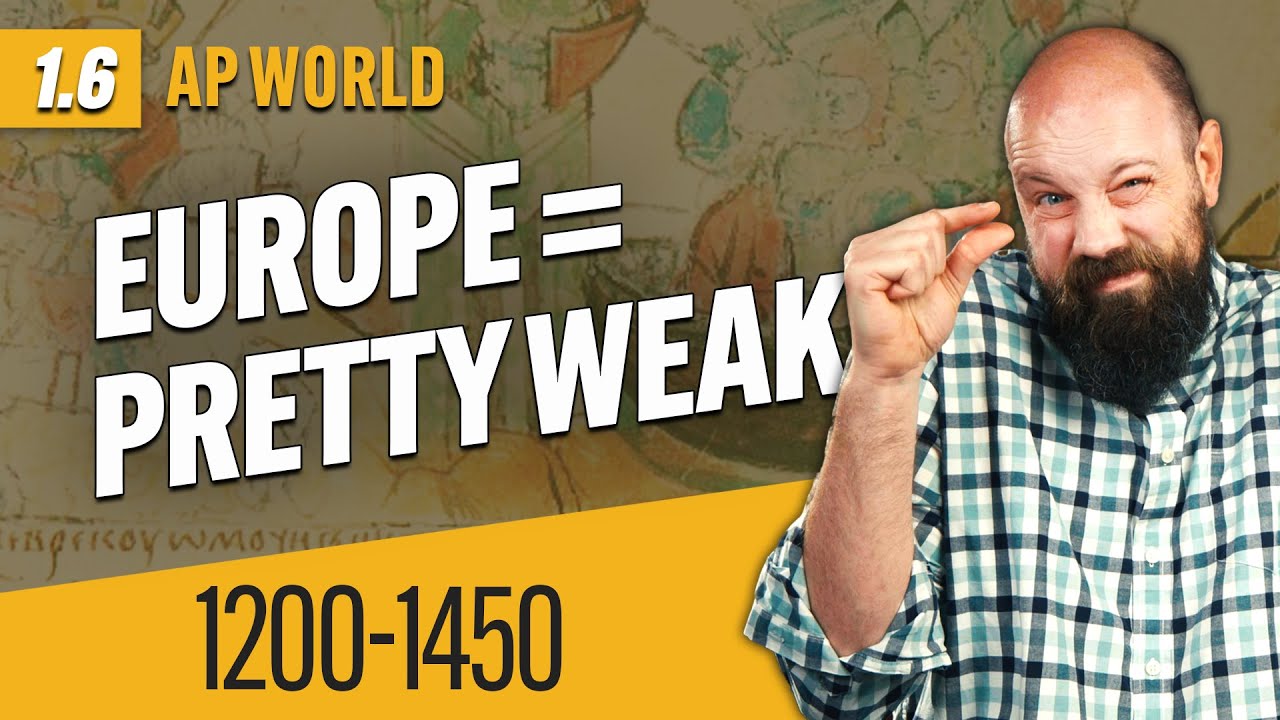 Developments in EUROPE [AP World History Review—Unit 1 Topic 6] - YouTube