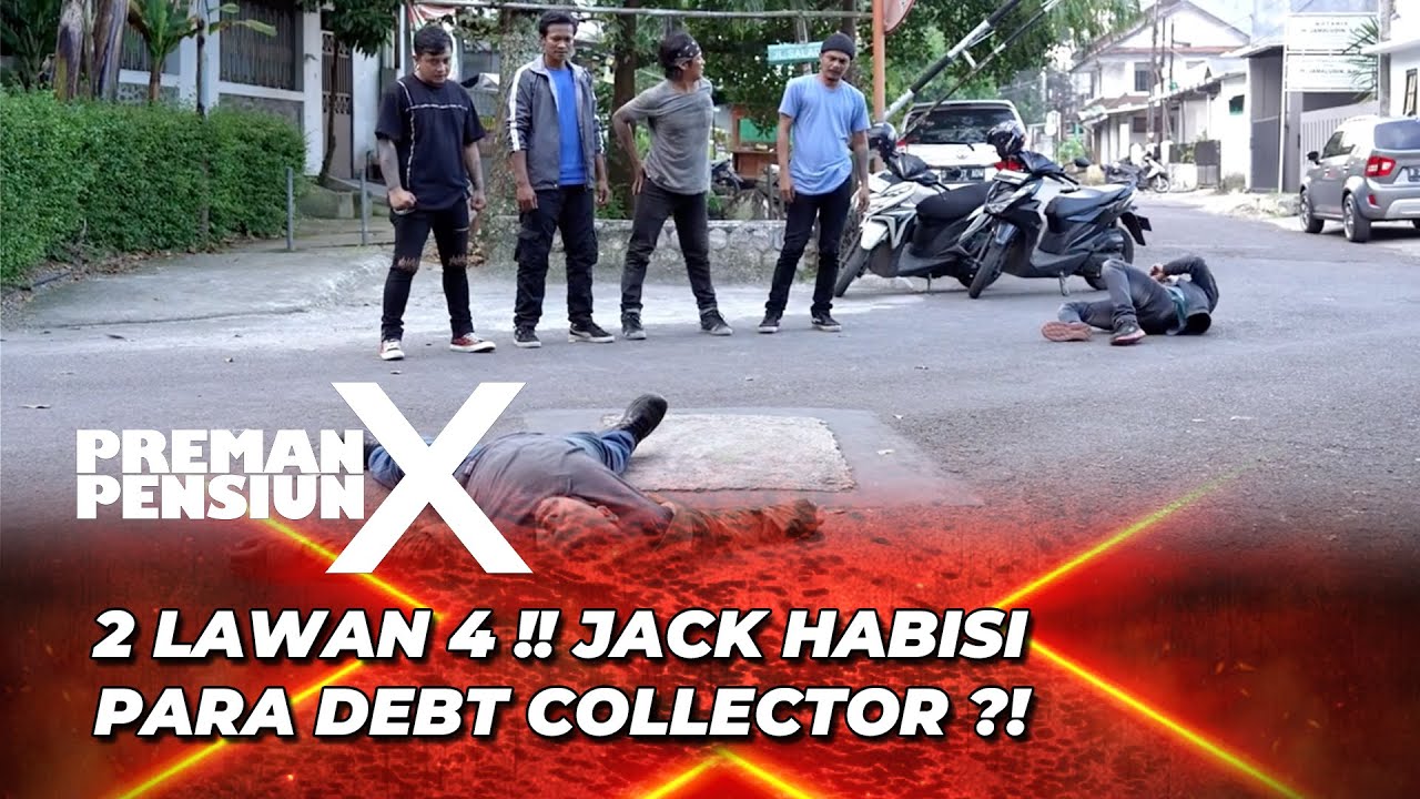 JACK, OTANG, BUBUN, IDING BALES DENDAM KE DEBT COLLECTOR ‼️ | PREMAN PENSIUN 10 EPS 17 - YouTube