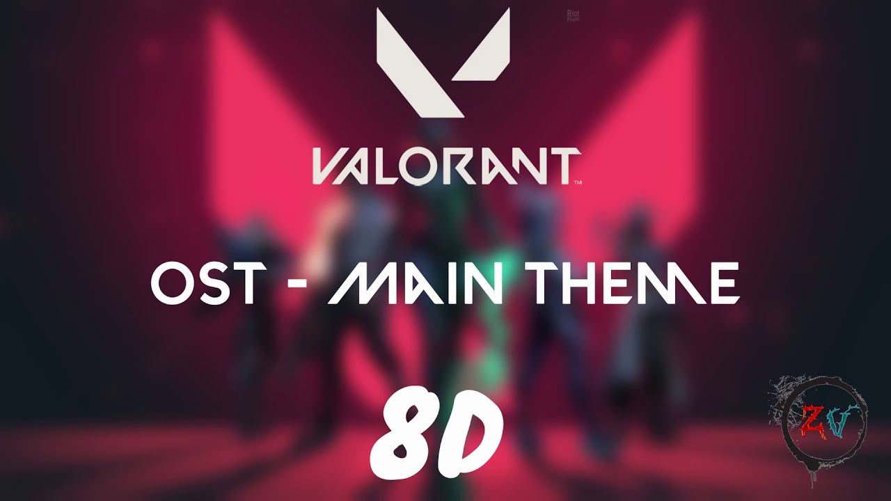 Valorant - OST Main Theme 8D Audio [ HEADPHONES RECOMMENDED ] - YouTube