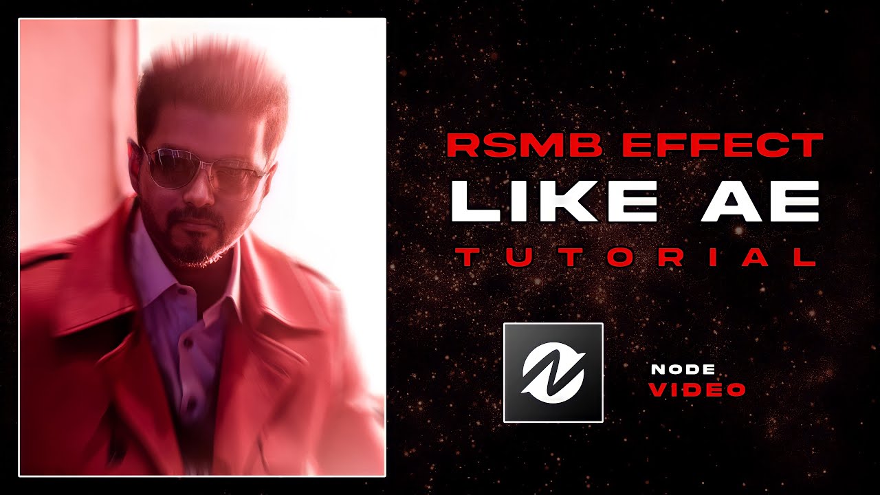 RSMB Effect (or) Motion Blur Like After effects 😳🔥 Node video tutorial tamil | Crazy Tech - YouTube