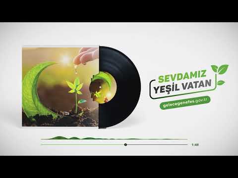 Sevdamız Yeşil Vatan