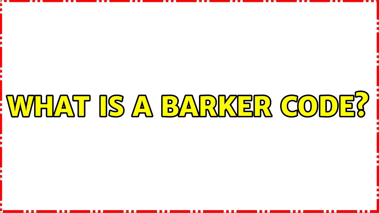 What is a Barker Code? (2 Solutions!!) - YouTube