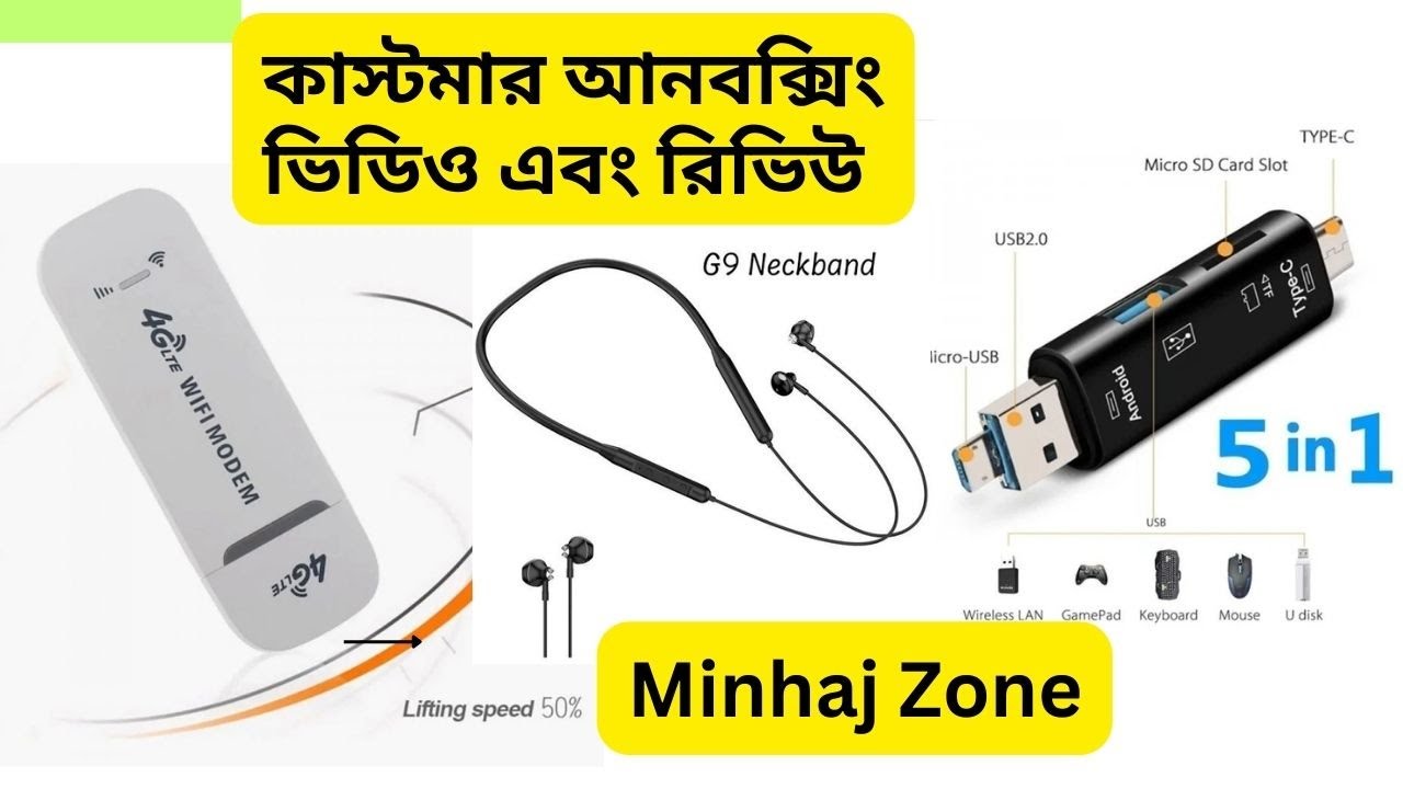 4G Wifi Modem, NeckBand G9 and OTG Cable || কাস্টমার আনবক্সিং ভিডিও || Minhaj Zone - YouTube