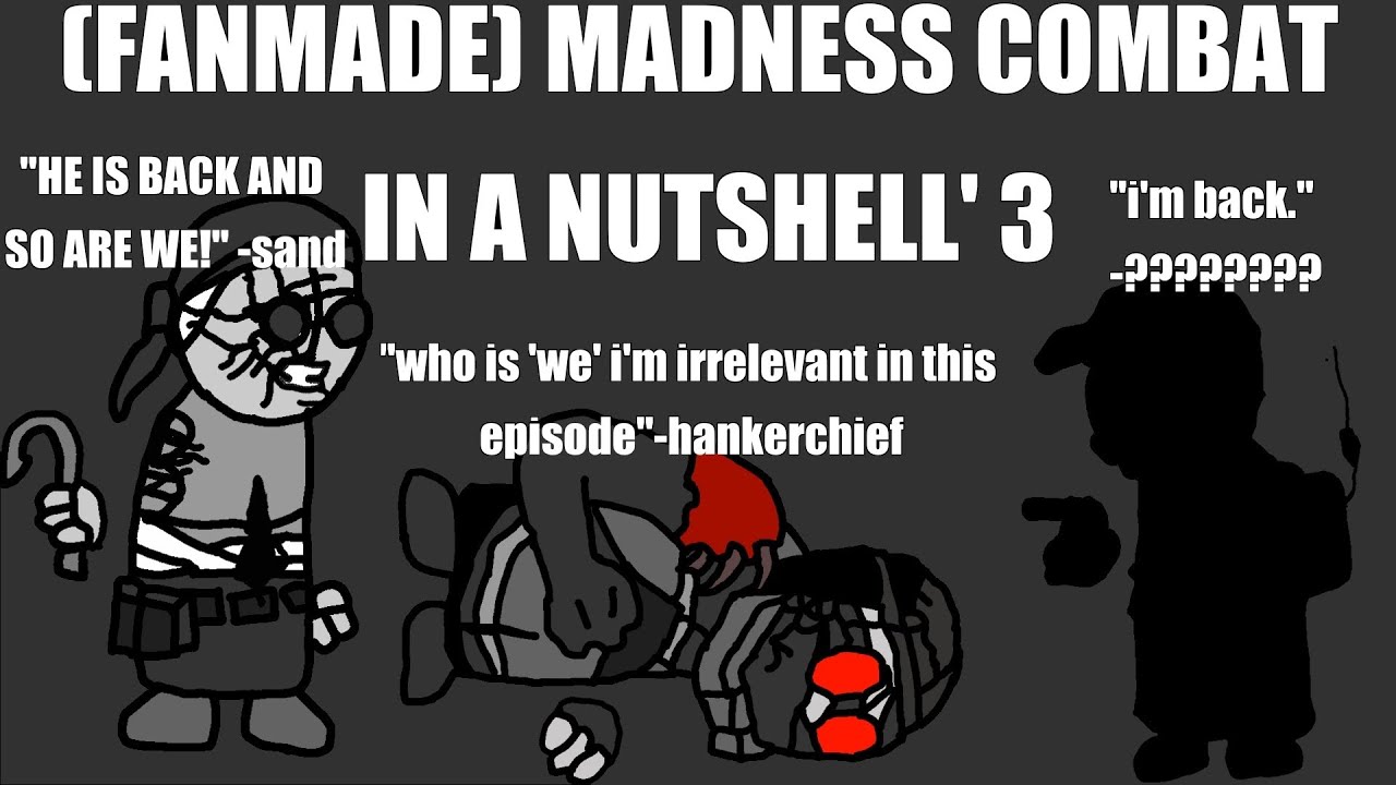 madness combat in a nutshell 3 (fanmade, madness day '25) - YouTube