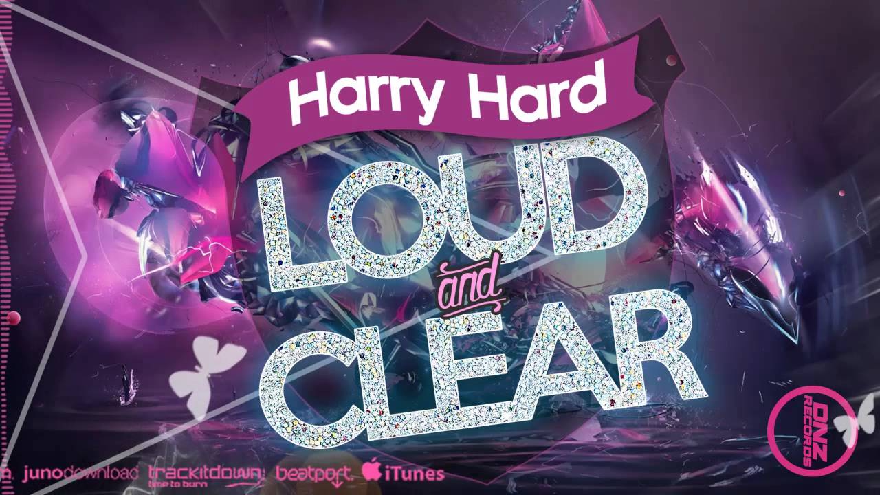 DNZ124 // HARRY HARD - LOUD & CLEAR BOUNCE MIX (Official Video DNZ ...