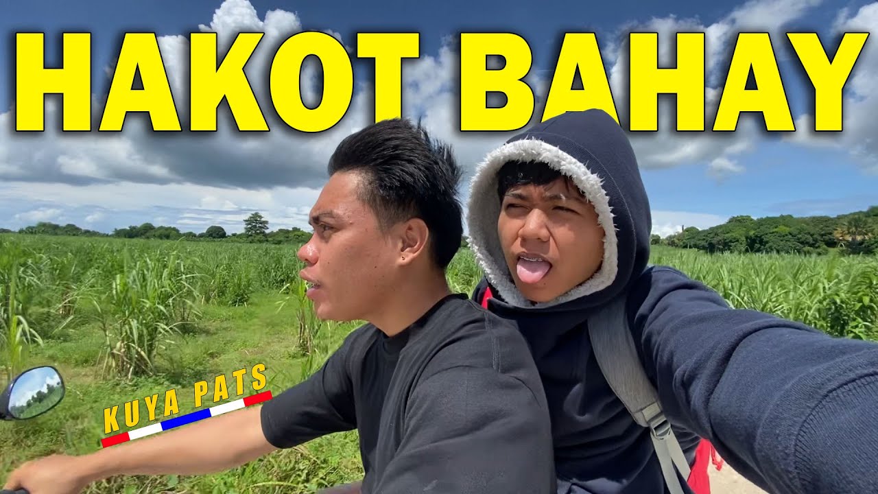 HAKOT BAHAY - YouTube
