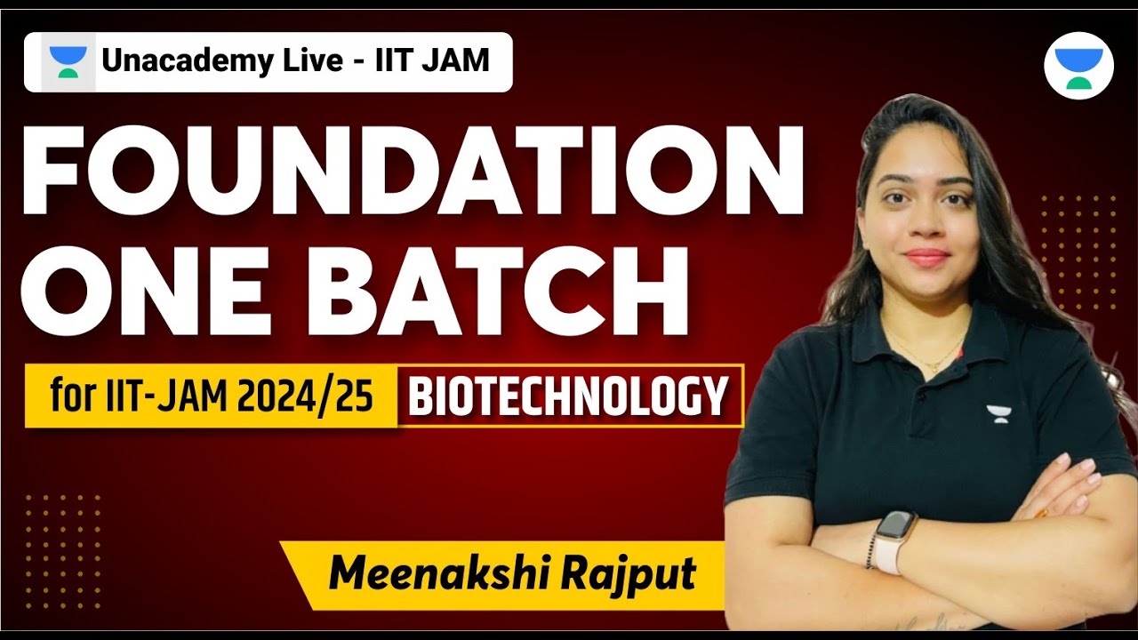 Foundation One Batch for IIT-JAM 2024/25 Biotechnology | Meenakshi ...