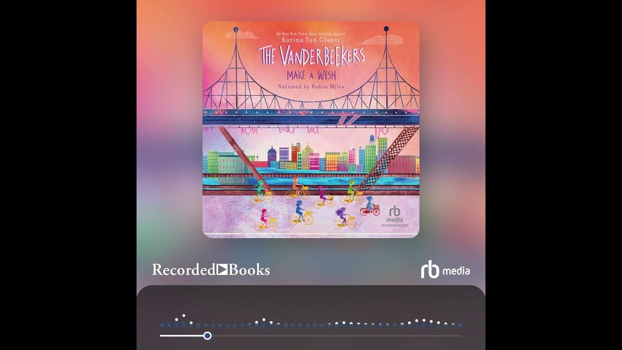 Audiobook Sample: The Vanderbeekers Make a Wish - YouTube
