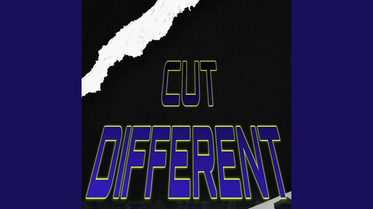 Cut Different - YouTube
