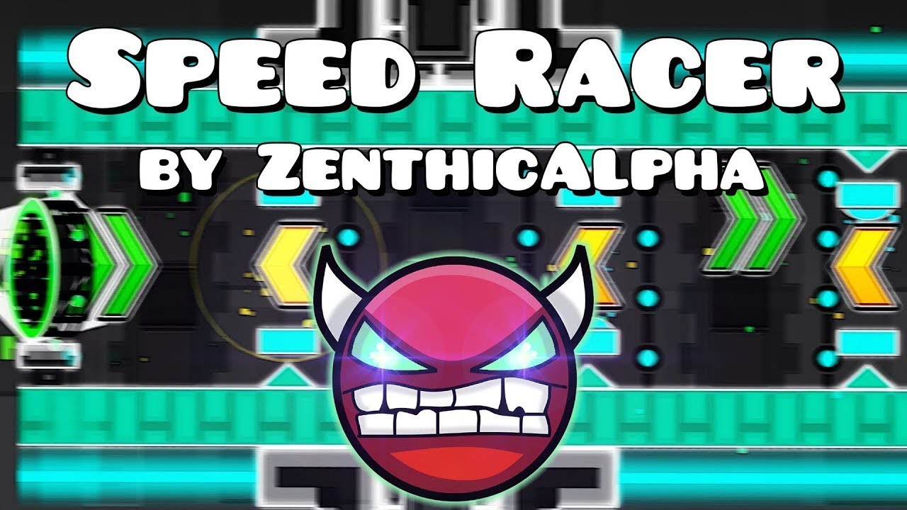 Geometry Dash 2.1 | Speed Racer by ZenthicAlpha - YouTube