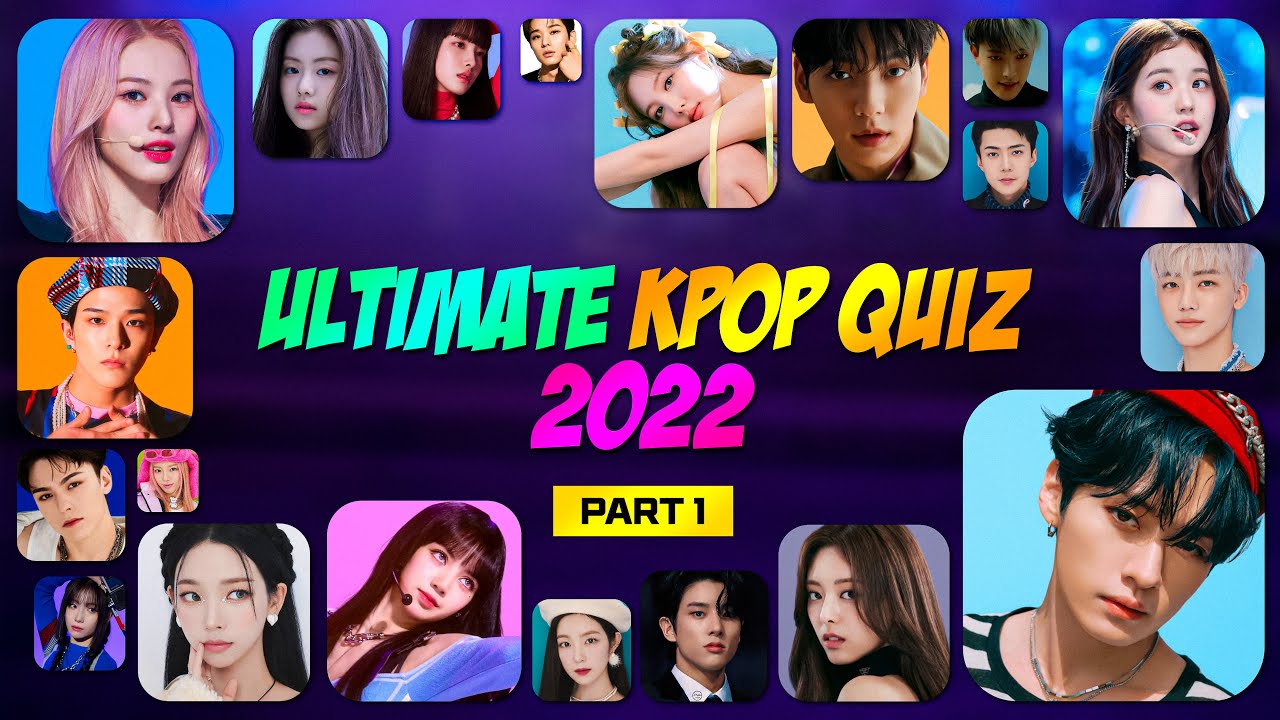 [YEAR-END Special] Ultimate KPOP Quiz 2022 (PART 1) 🎄🎶 - YouTube