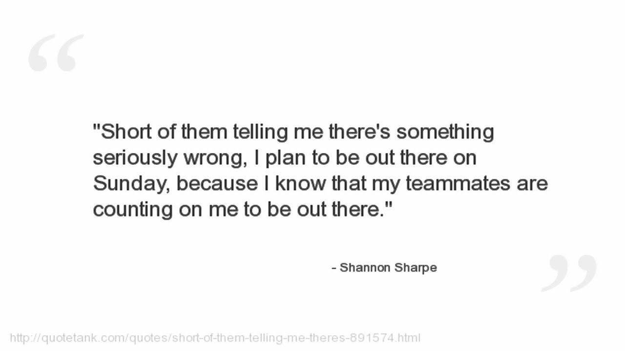 Shannon Sharpe Quotes - YouTube