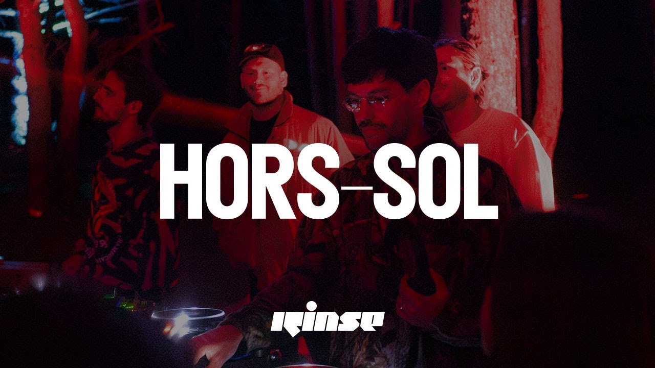HORS-SOL (DJ set) | Rinse France - YouTube