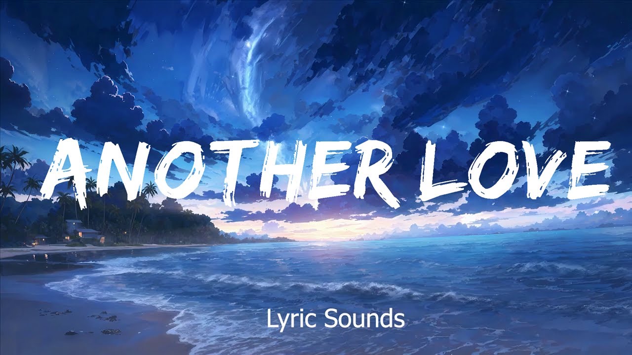 Playlist || Tom Odell - Another Love (Lyrics) || Vibe Song - YouTube