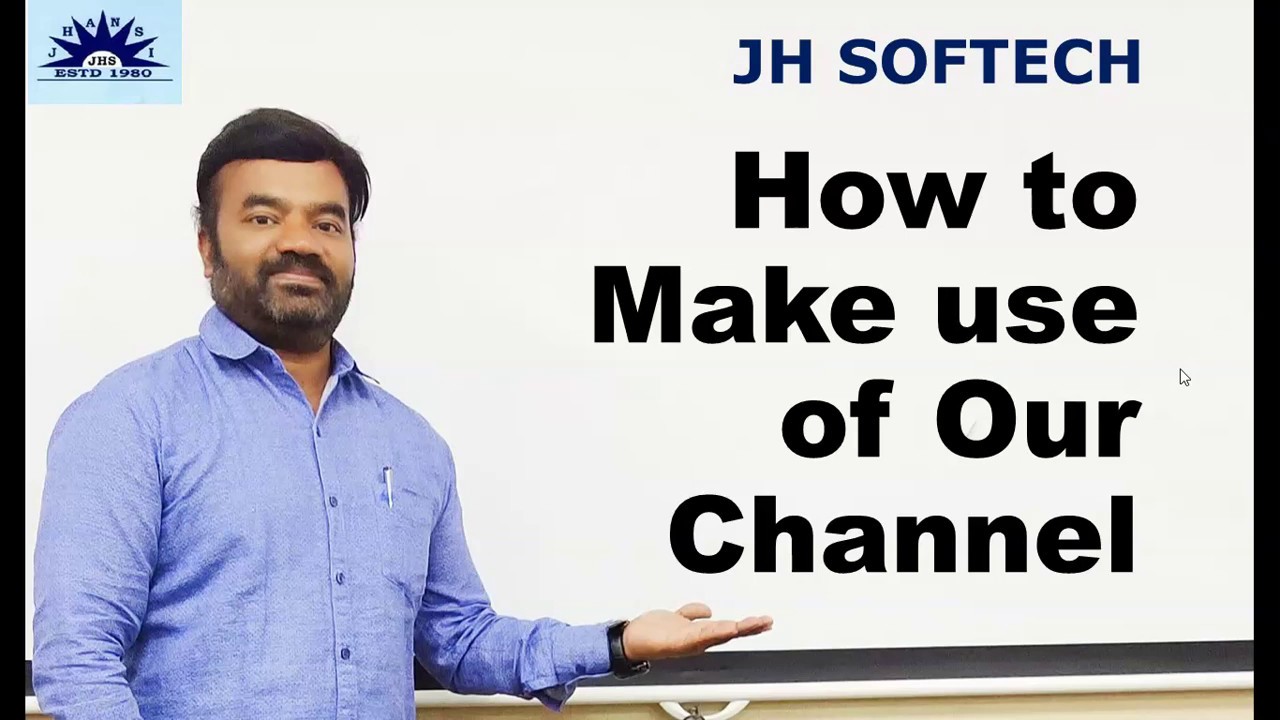 How to make use of JH SOFTECH Channel - YouTube