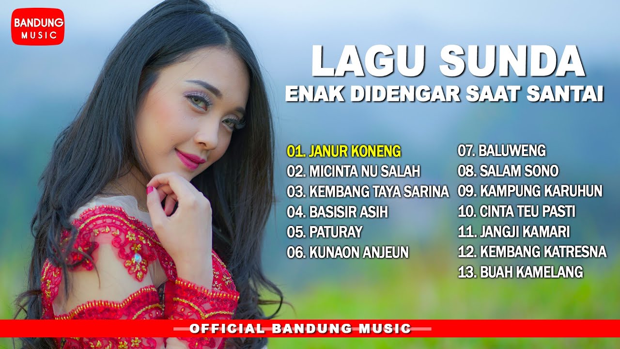 Lagu Sunda Enak didengar Untuk Menemani Waktu Santai [Official Audio ...