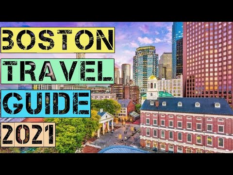 Boston Travel Guide 2021 - Best Places to visit in Boston Massachusetts ...