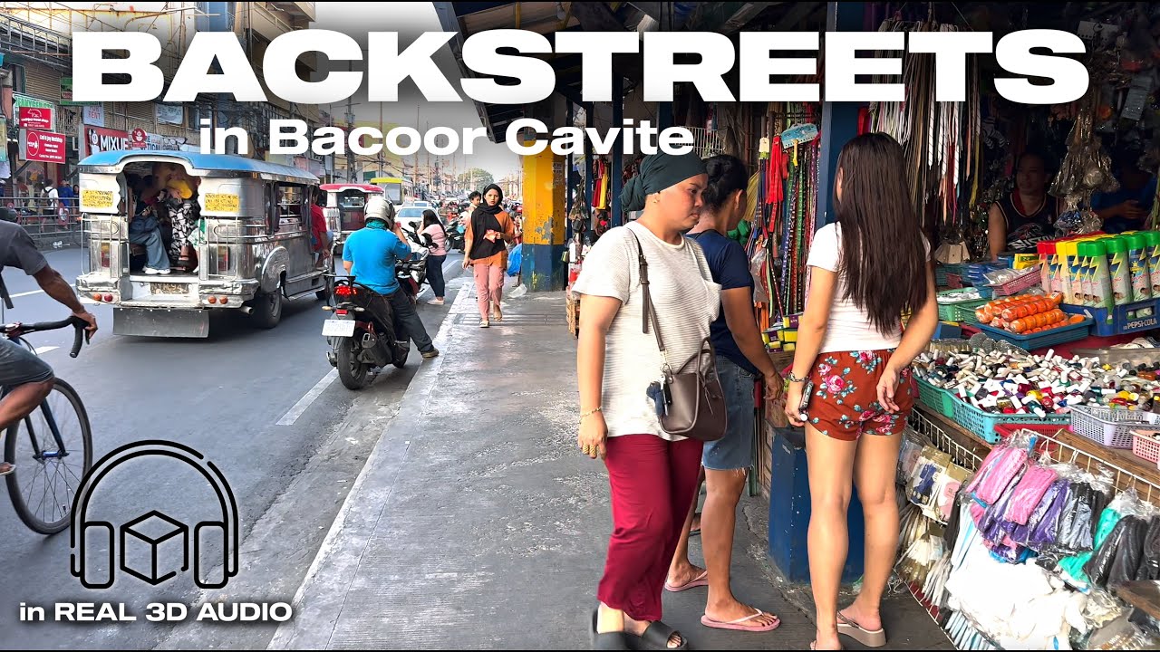 Off the Beaten Path in Bacoor Cavite Philippines in Surround Sound [4K ...