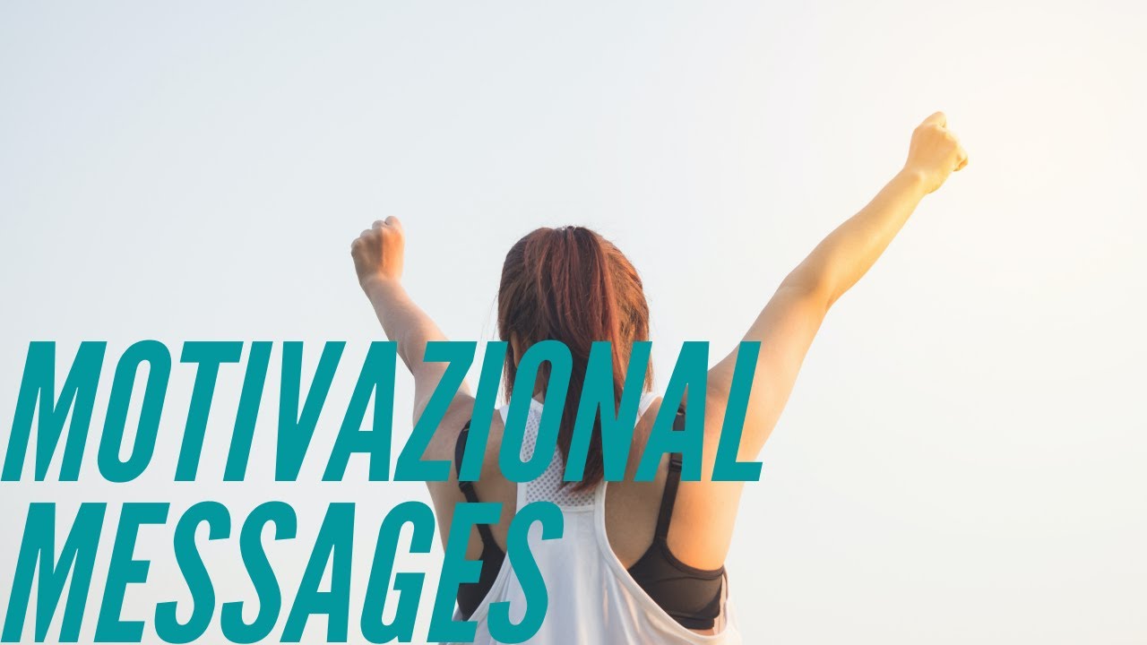Motivational Messages: What you need to keep going on in life - YouTube